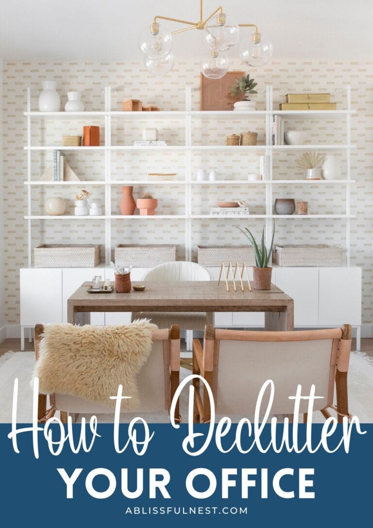 How To Declutter Your Office | A Blissful Nest