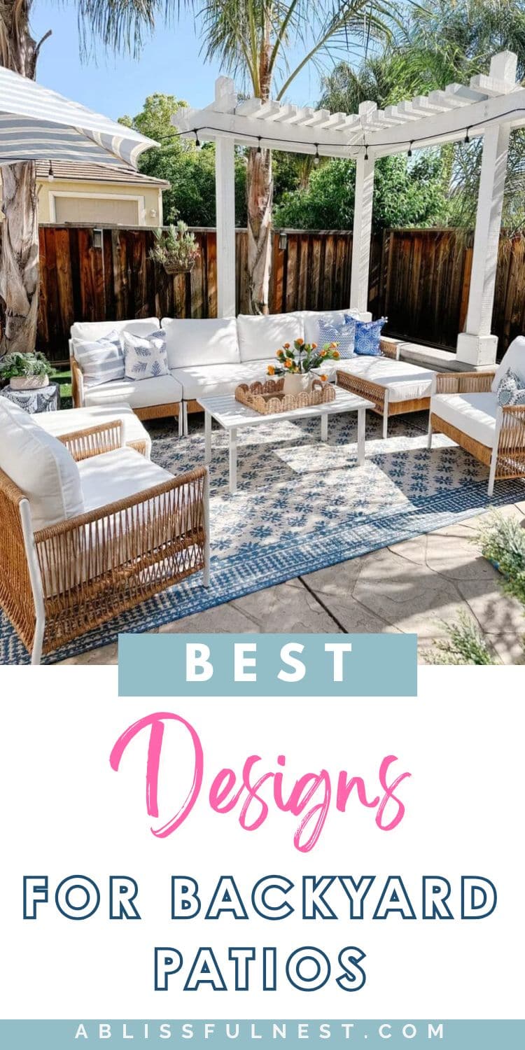 Designs For Backyard Patios | A Blissful Nest