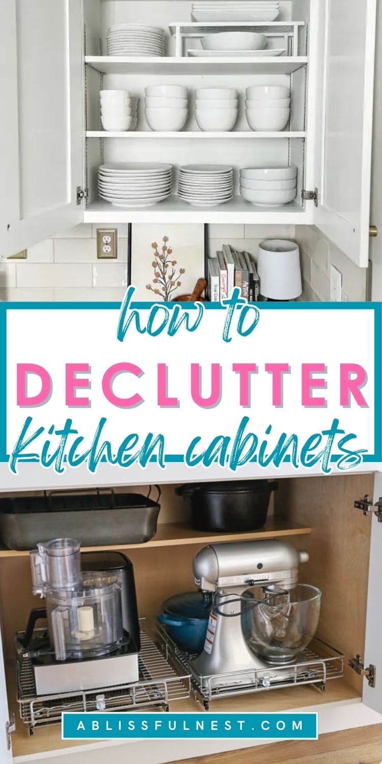 How To Declutter Kitchen Cabinets | A Blissful Nest