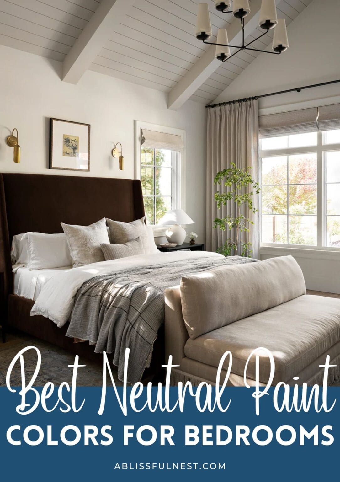 Best Neutral Paint Colors For Bedrooms | A Blissful Nest