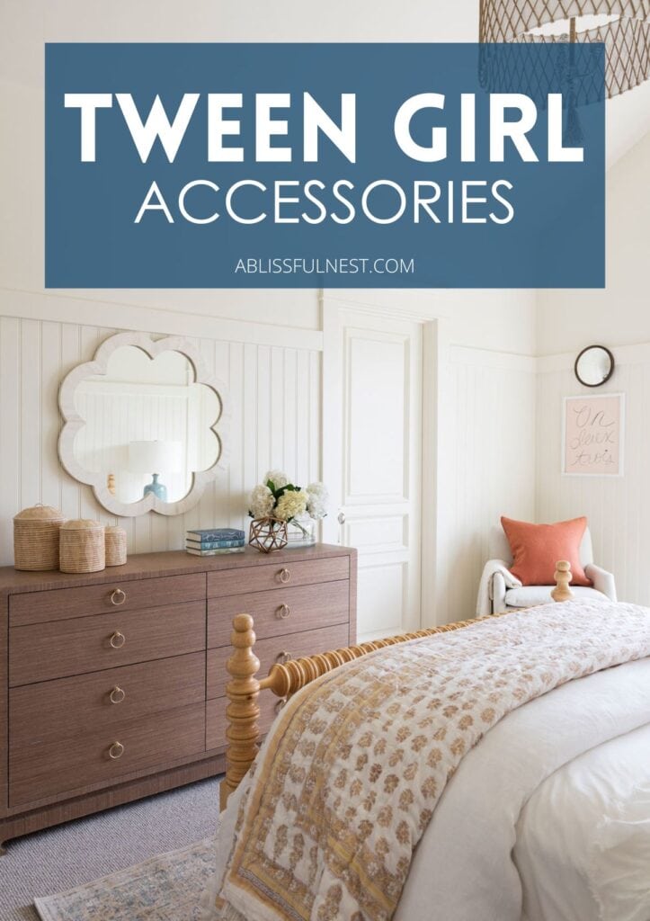 Tween Girl Accessories | A Blissful Nest