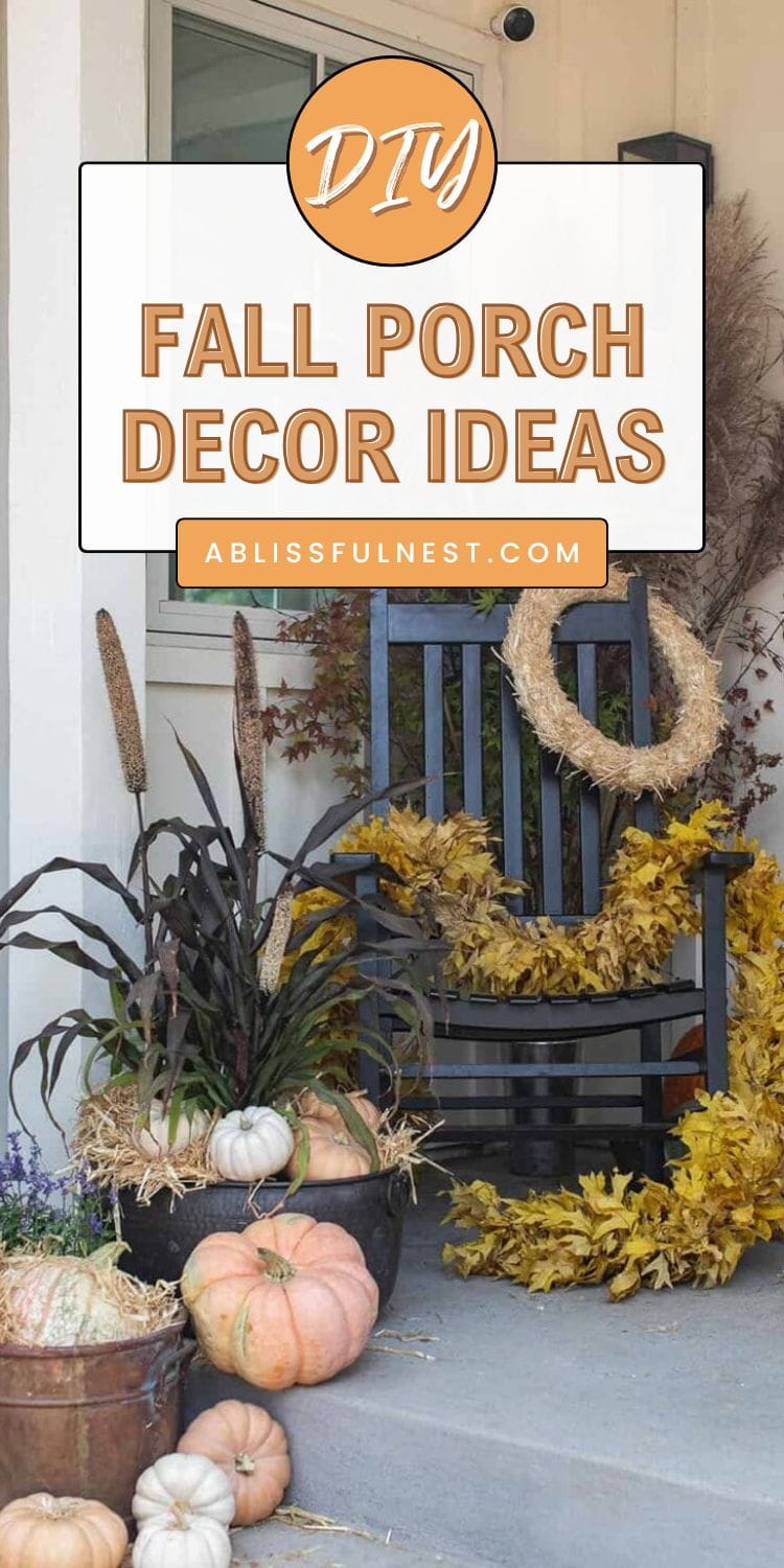 DIY Fall Porch Decor Ideas | A Blissful Nest