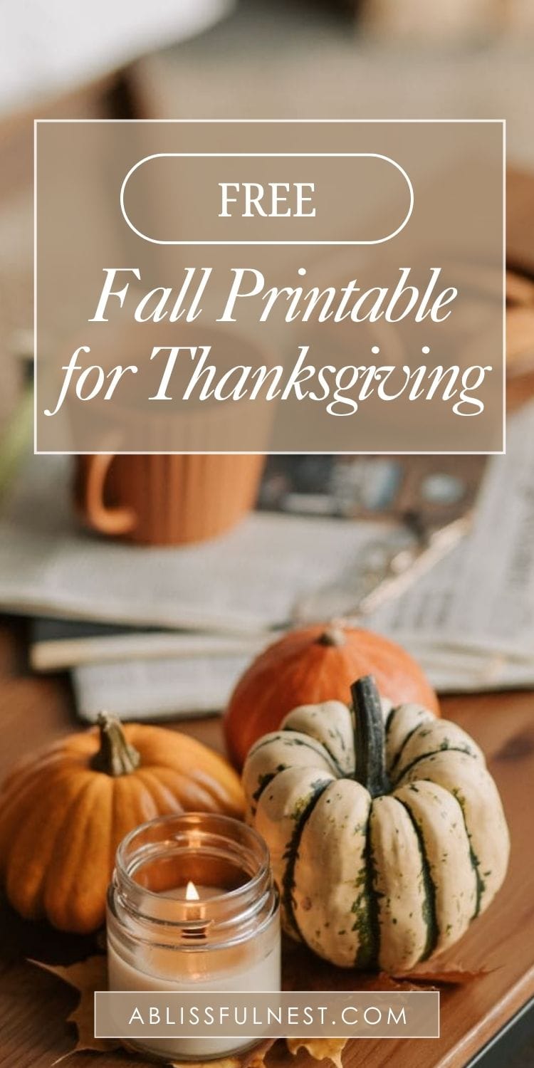 Free Fall Printable For Thanksgiving | A Blissful Nest