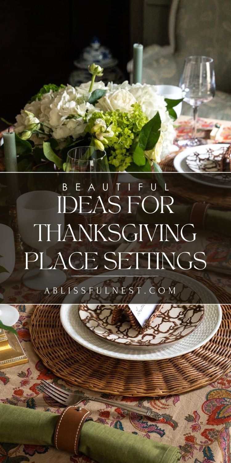 Ideas For Thanksgiving Place Settings | A Blissful Nest