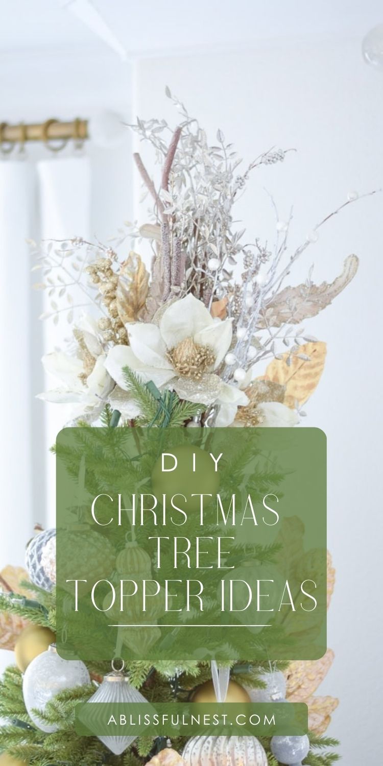 DIY Christmas Tree Topper Ideas | A Blissful Nest