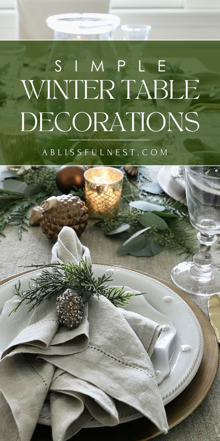 Simple Winter Table Decorations | A Blissful Nest