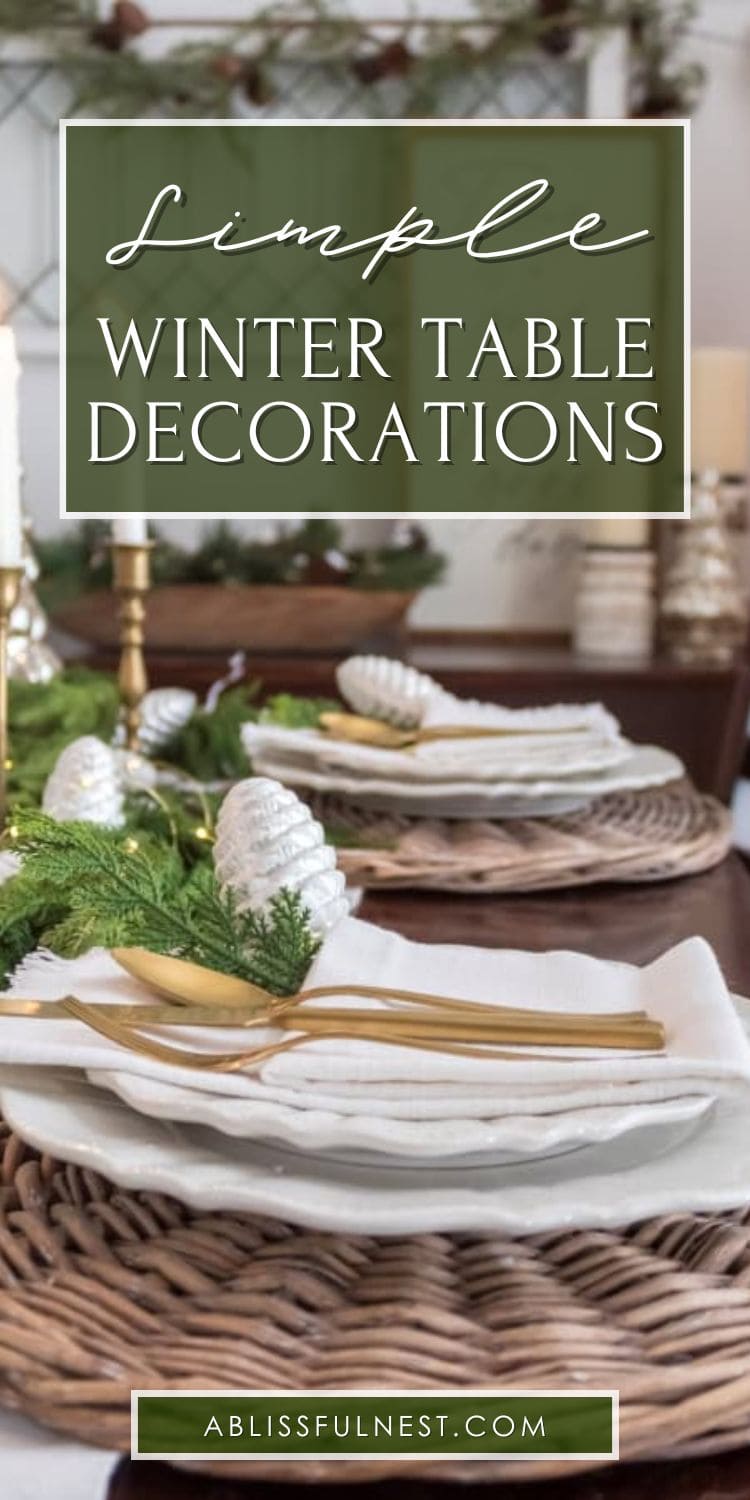 Simple Winter Table Decorations | A Blissful Nest