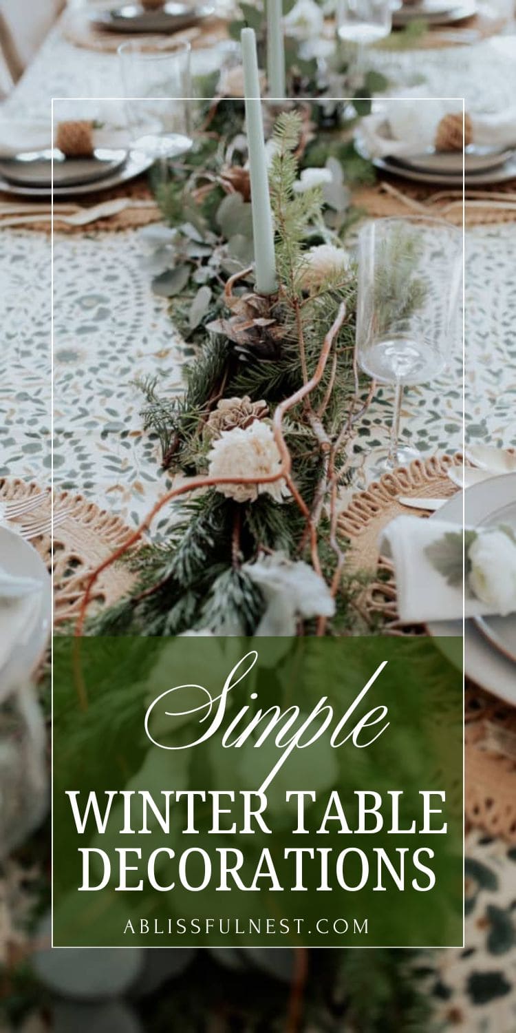 Simple Winter Table Decorations | A Blissful Nest