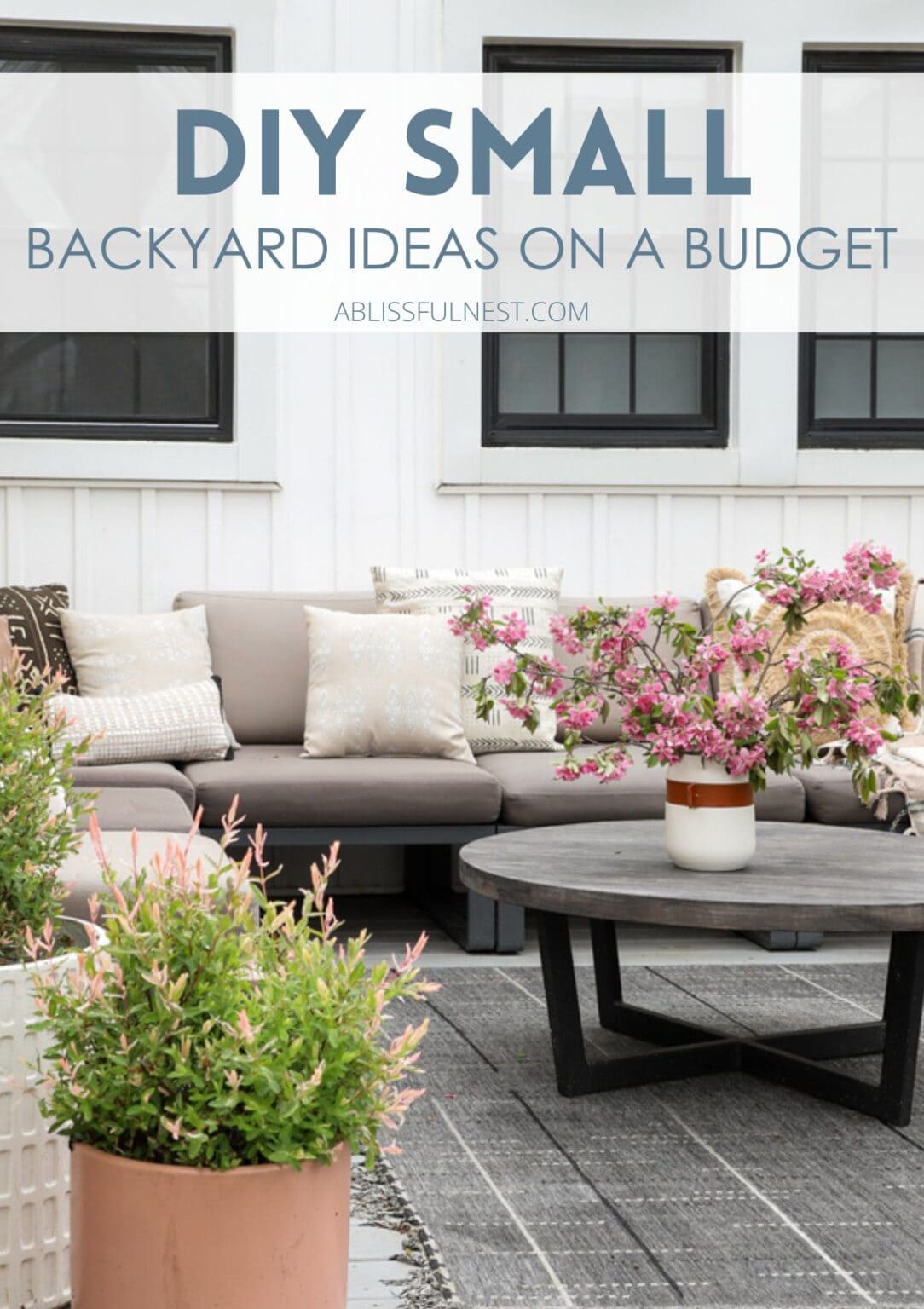 DIY Small Backyard Ideas On A Budget | A Blissful Nest