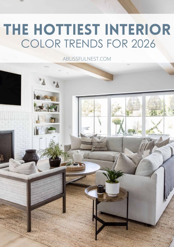 The Hottest Interior Color Trends for 2026 | A Blissful Nest