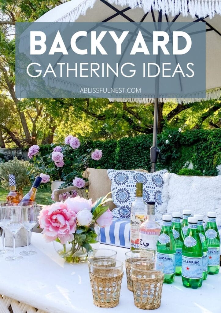 Backyard Gathering Ideas | A Blissful Nest