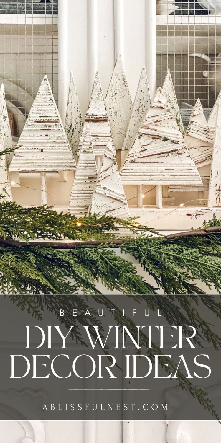 DIY Winter Decor Ideas | A Blissful Nest