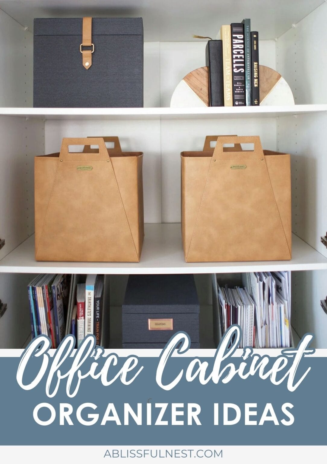 Office Cabinet Organizer Ideas | A Blissful Nest