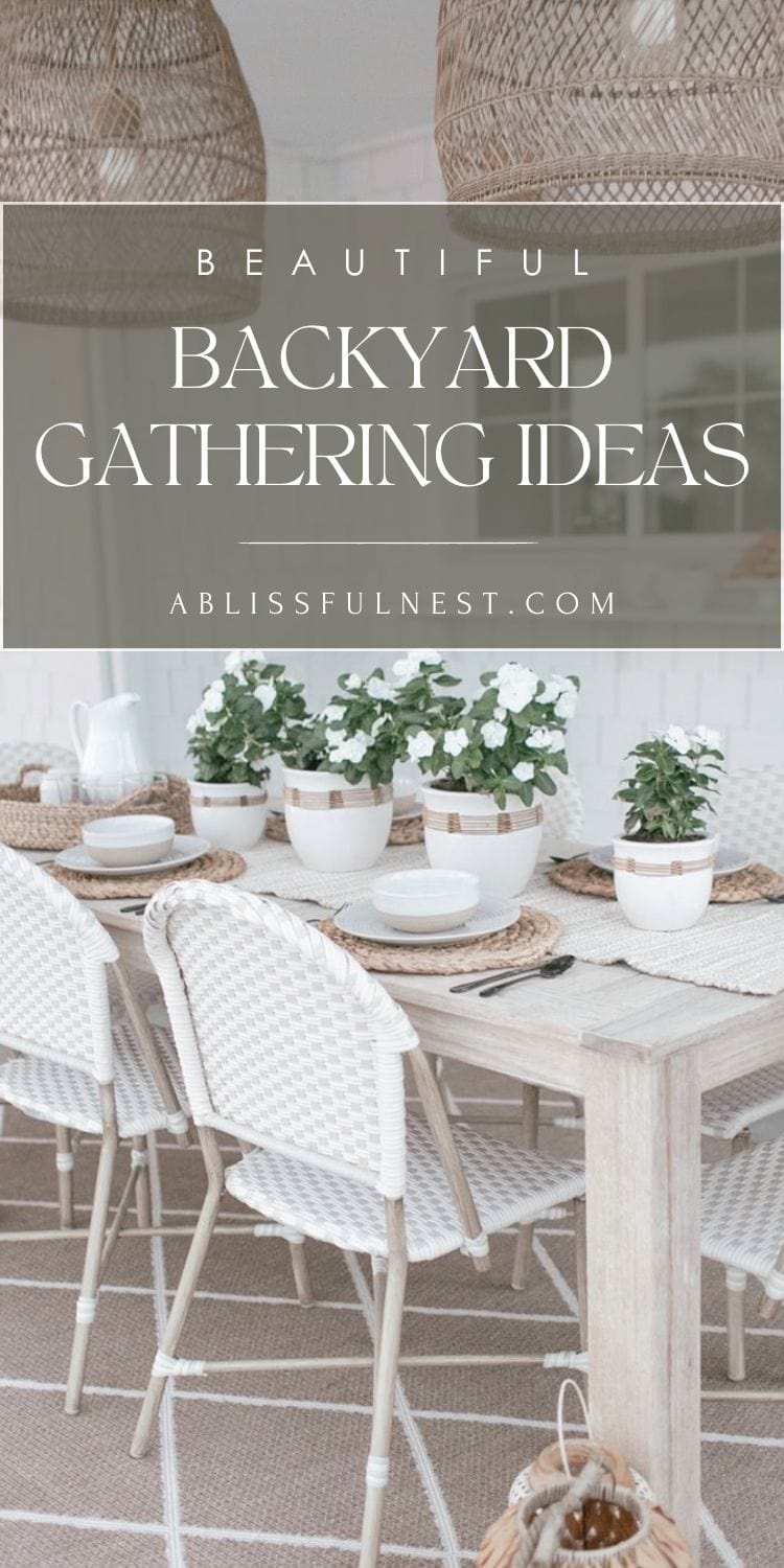 Backyard Gathering Ideas | A Blissful Nest