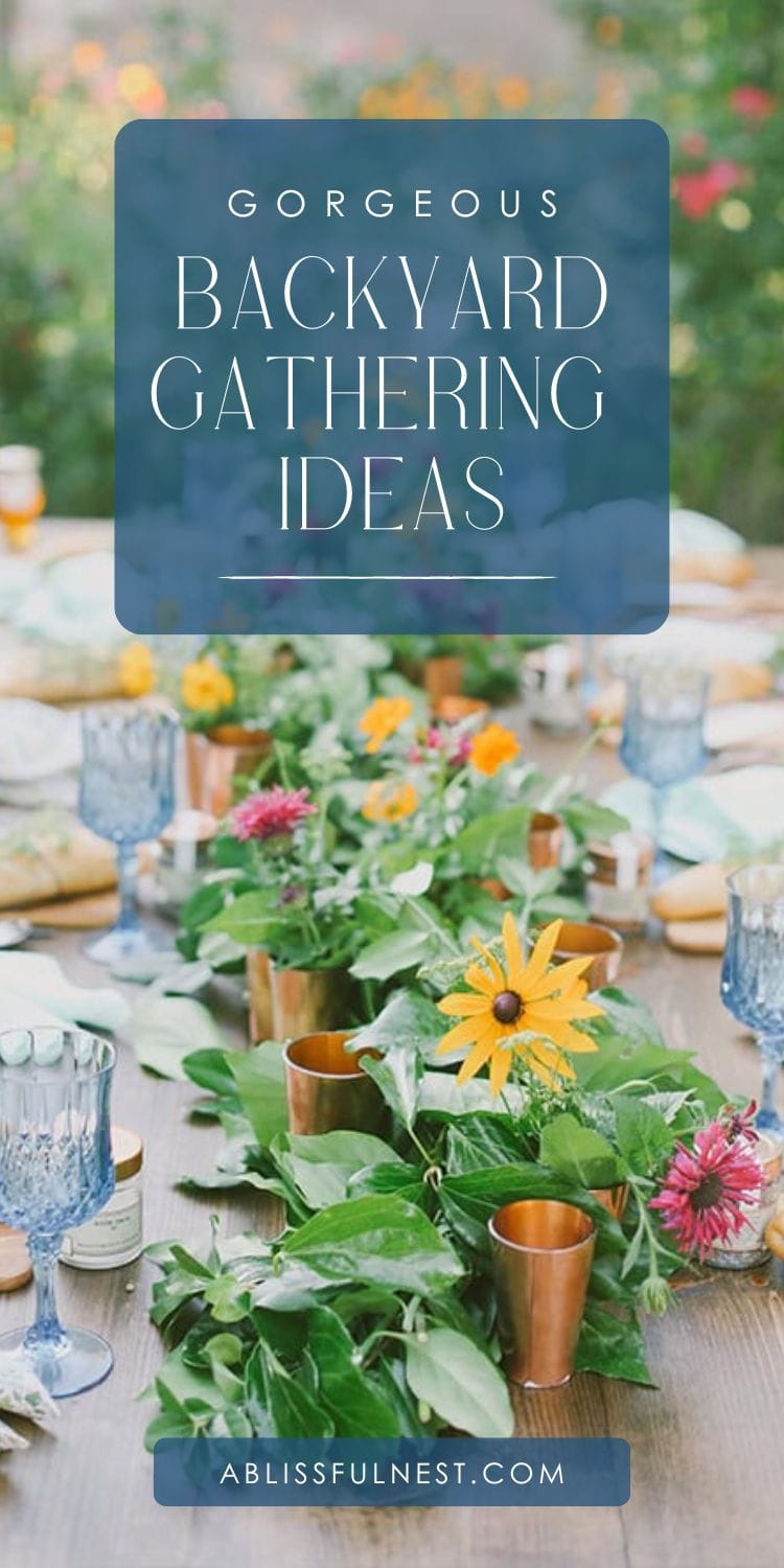 Backyard Gathering Ideas | A Blissful Nest