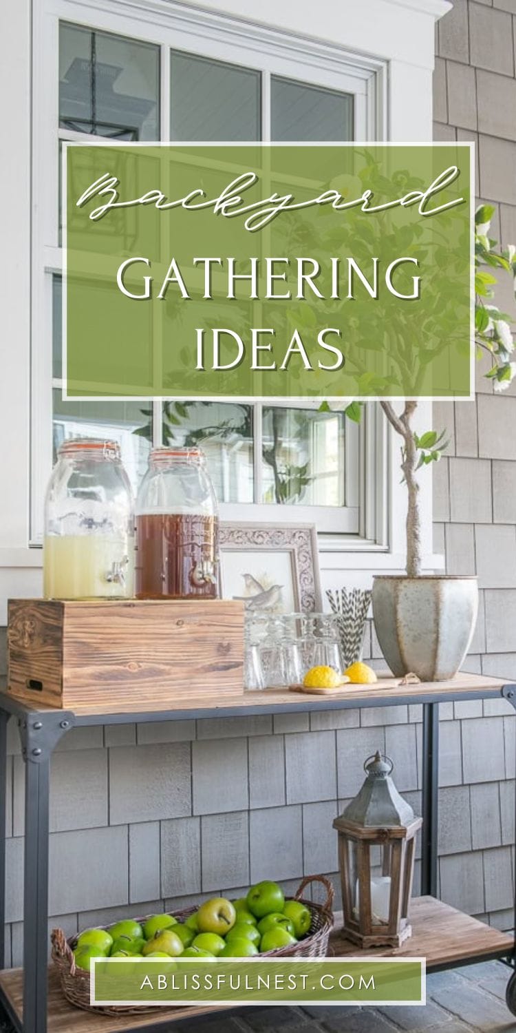 Backyard Gathering Ideas | A Blissful Nest