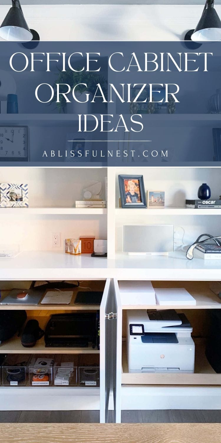 Office Cabinet Organizer Ideas | A Blissful Nest